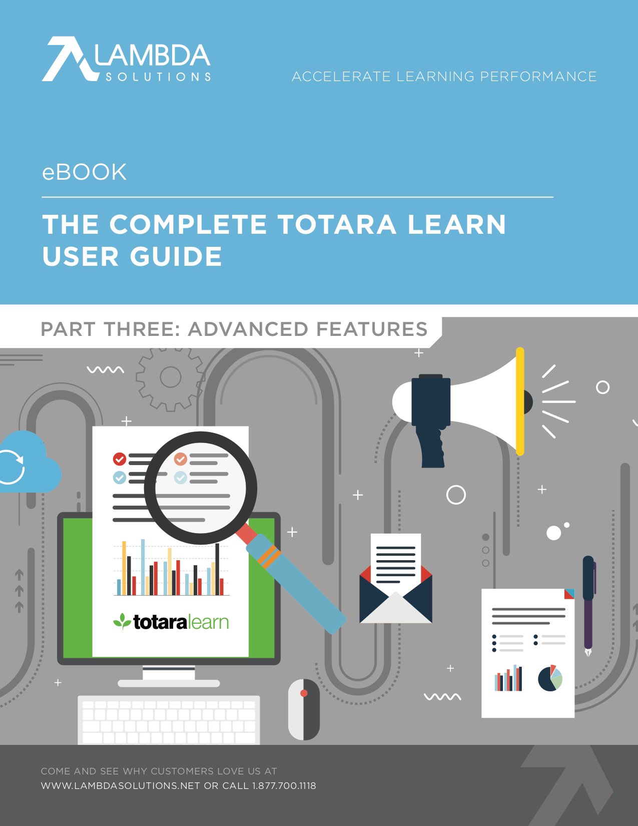 The Complete Totara Learn User Guide Part 3: Advanced Features